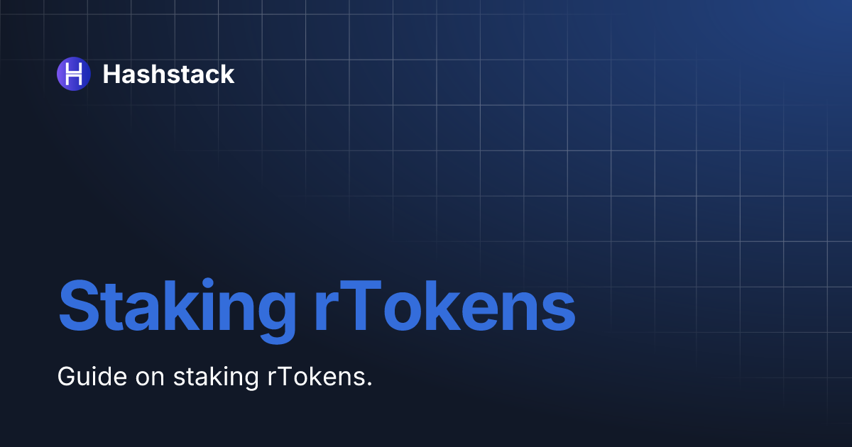 Staking rTokens | Hashstack