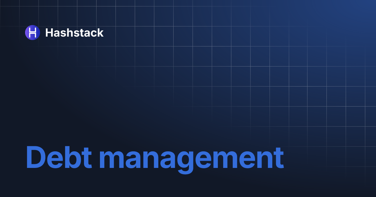 Debt management | Hashstack
